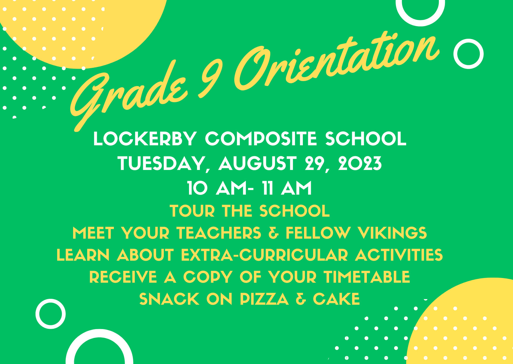 Grade 9 Orientation Day - August 29th - Lockerby Composite School